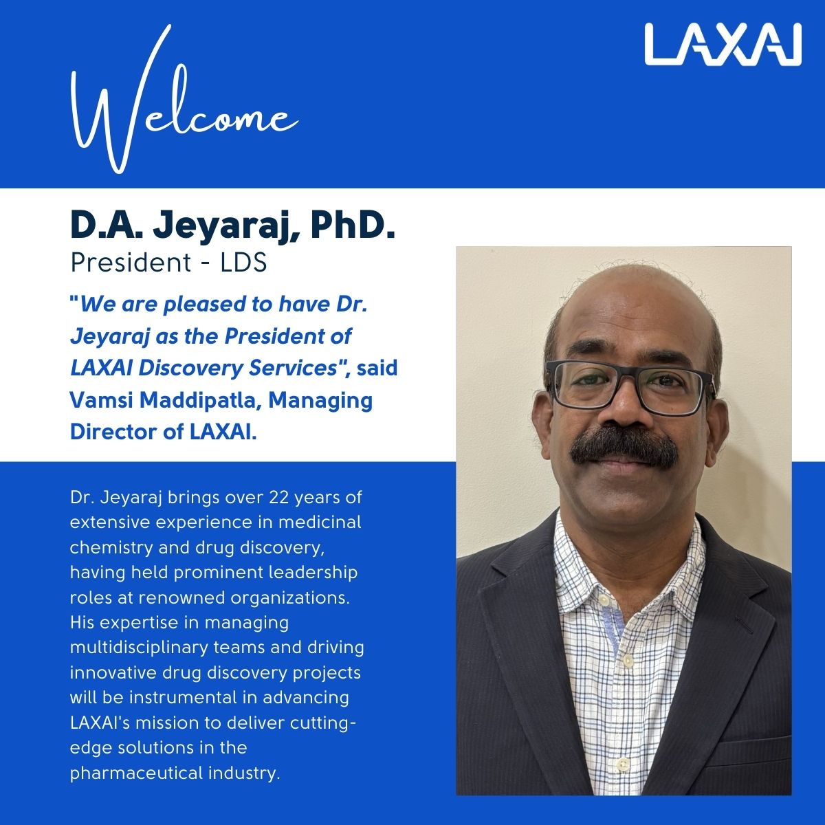 LAXAI Welcomes Dr. D. A. Jeyaraj as President – LDS - LAXAI Life Sciences
